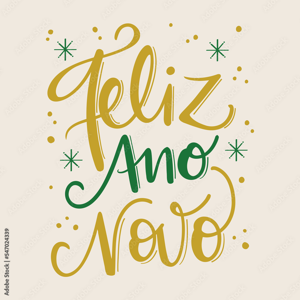 Feliz Ano Novo Happy New Year Brazilian Portuguese Hand Lettering ...