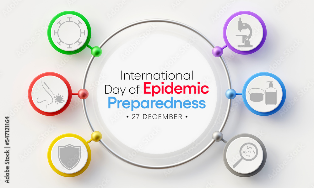 International day of Epidemic Preparedness is observed every year on December 27, to support ...