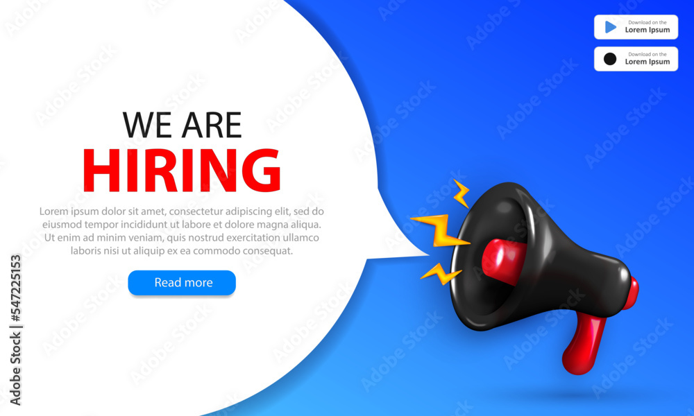 We're hiring web banner with 3d glossy shouting megaphone and chat ...