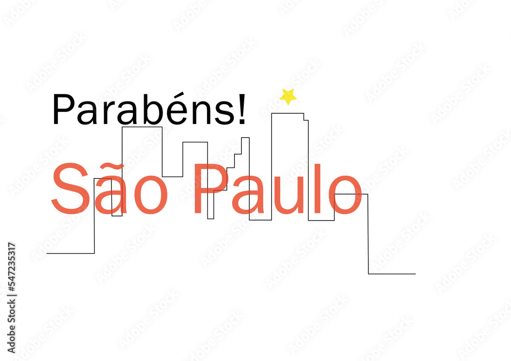 Happy birthday Sao Paulo (Parabens, Sao Paulo in Portuguese) with a ...