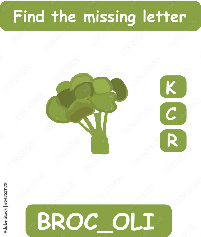 Find the missing letter. Hand drawn broccoli. Learning english words ...