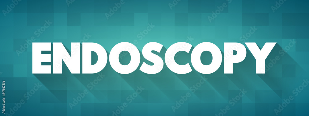 Endoscopy is a procedure used in medicine to look inside the body, text ...