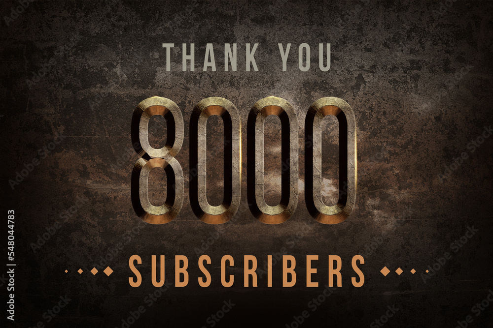 8000 subscribers celebration greeting banner with Historical Design ...