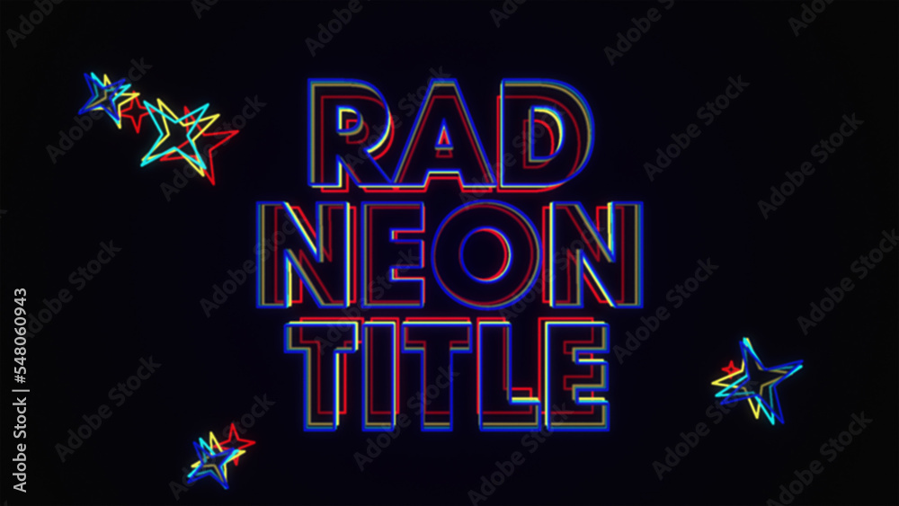Rad Neon Title Stock Template | Adobe Stock
