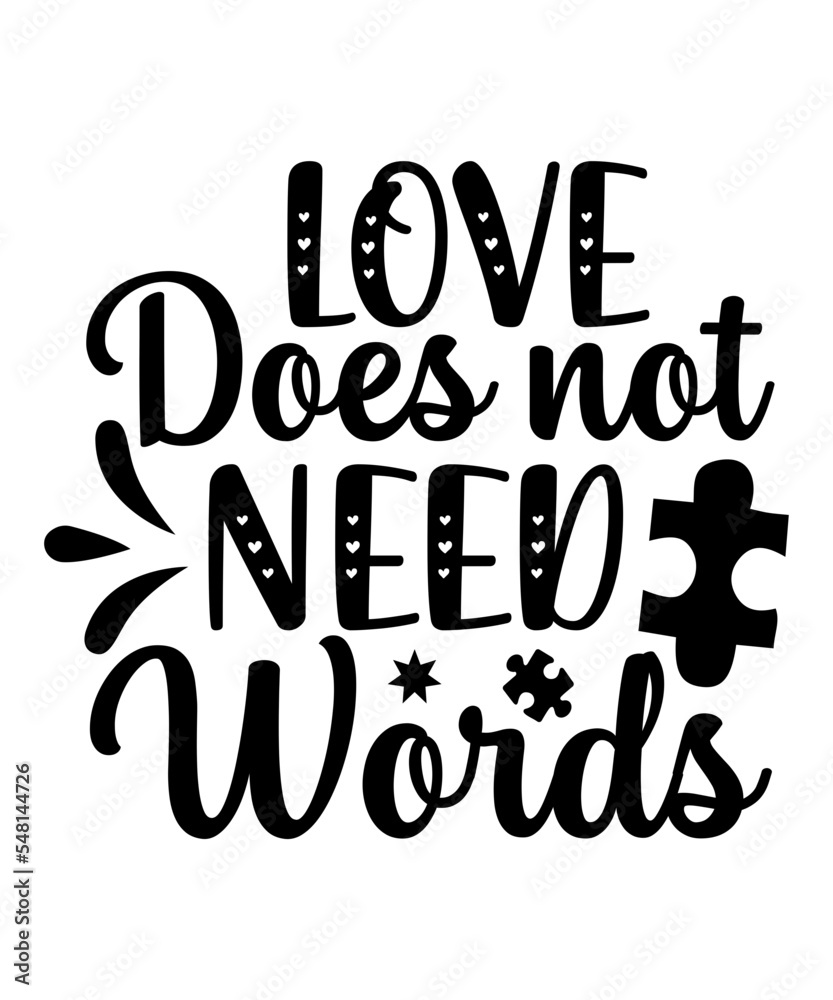Love does not need words SVG, autism love svg, autism ribbon svg ...