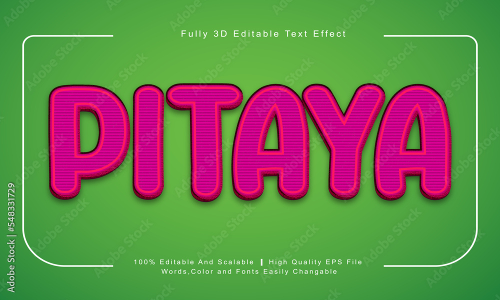PITAYA Fully Editable 3d Text Effect with High Quality EPS Vector ...