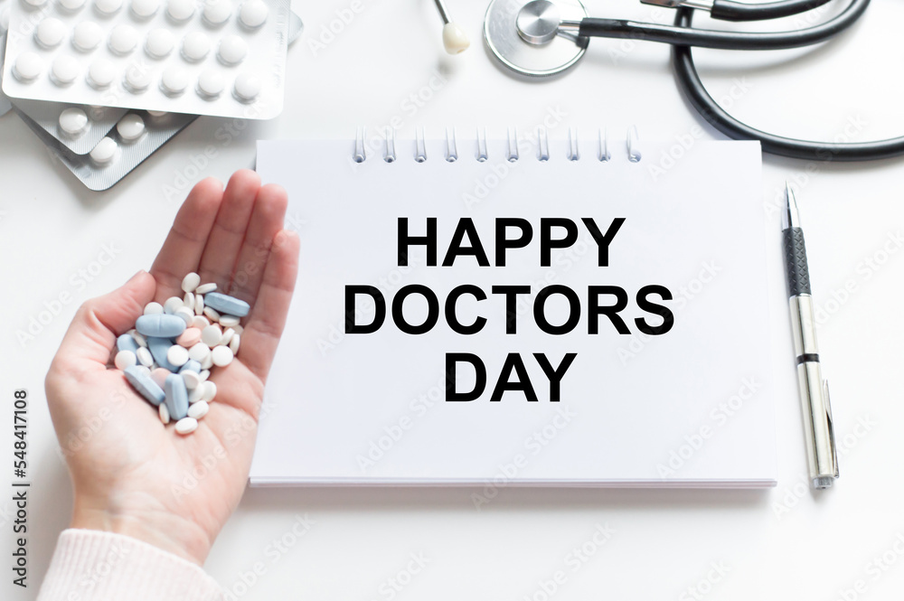 Happy Doctor's Day. Greeting Card. Close-up, view from above, nobody ...