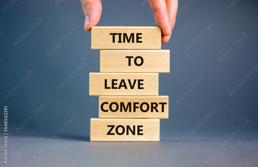 Leave comfort zone symbol. Concept words Time to leave comfort zone on ...
