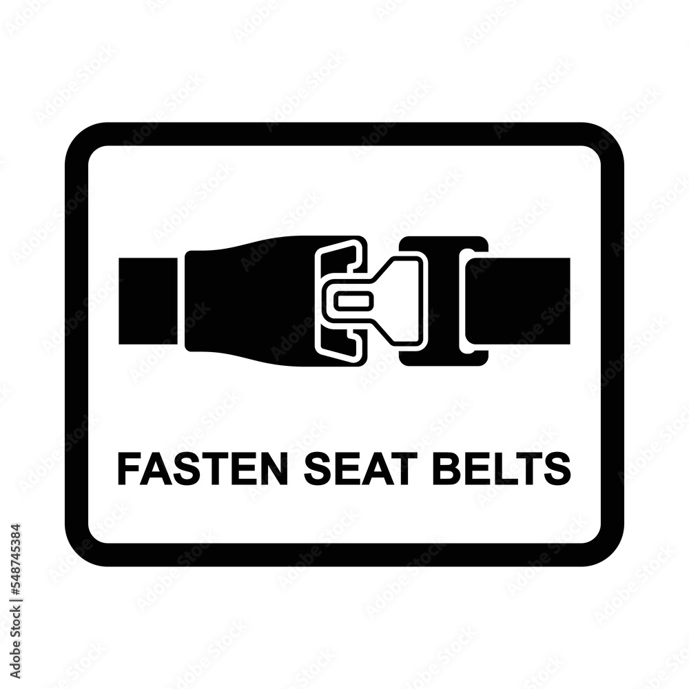 Fasten your seat belts sign isolated on white background vector ...