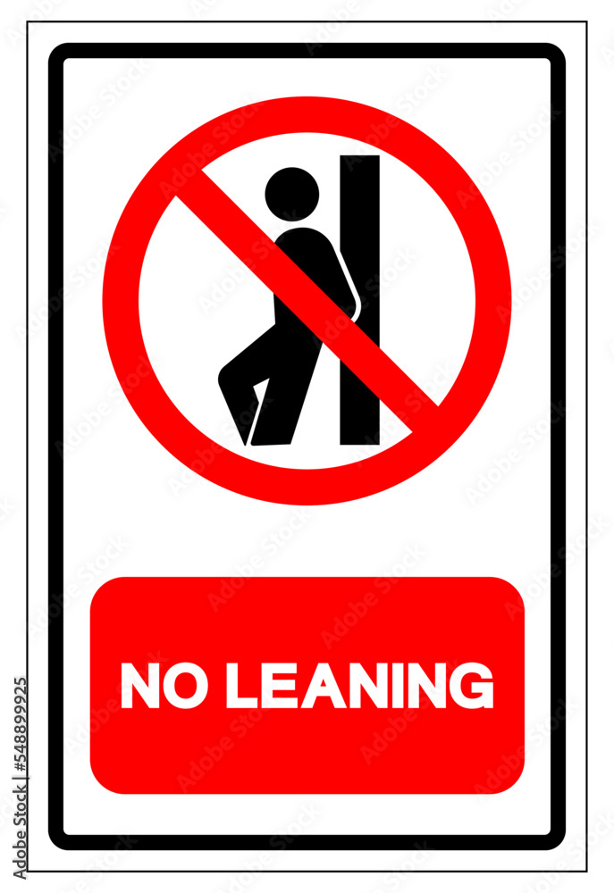 No Leaning Symbol Sign ,Vector Illustration, Isolate On White ...