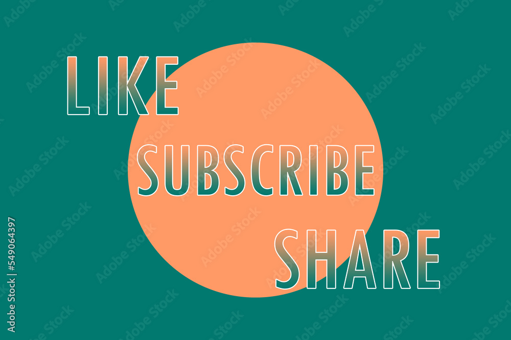 Like, subscribe, share. Logo. Colorful typography banner with word ...