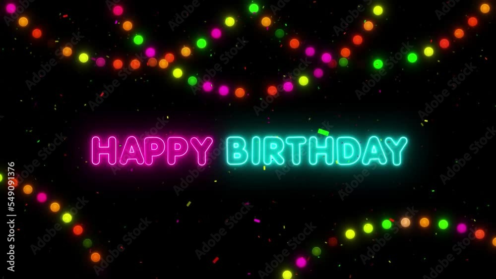 neon lights and confetti happy birthday loop animation, colorful ...