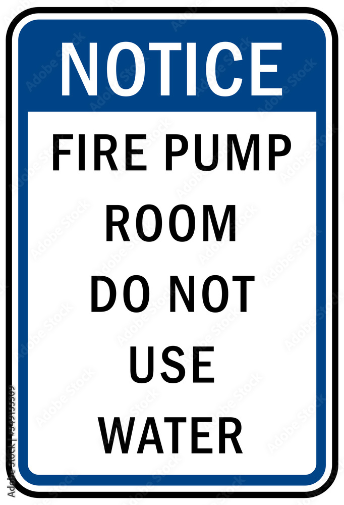 Fire emergency sign fire pump room do not use water Stock Vector ...