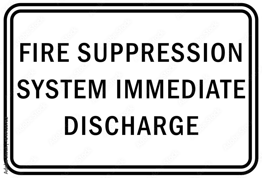Fire emergency sign fire suppression system immediate discharge Stock ...