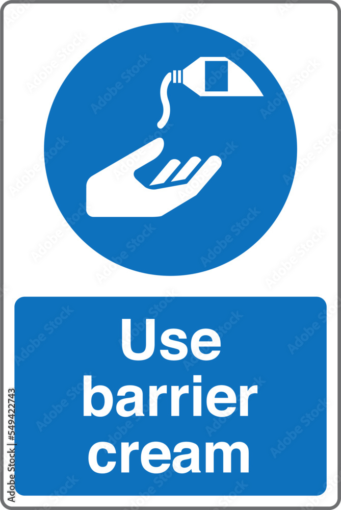 Safety Mandatory Sign Marking Label Standards Use barrier cream Stock ...