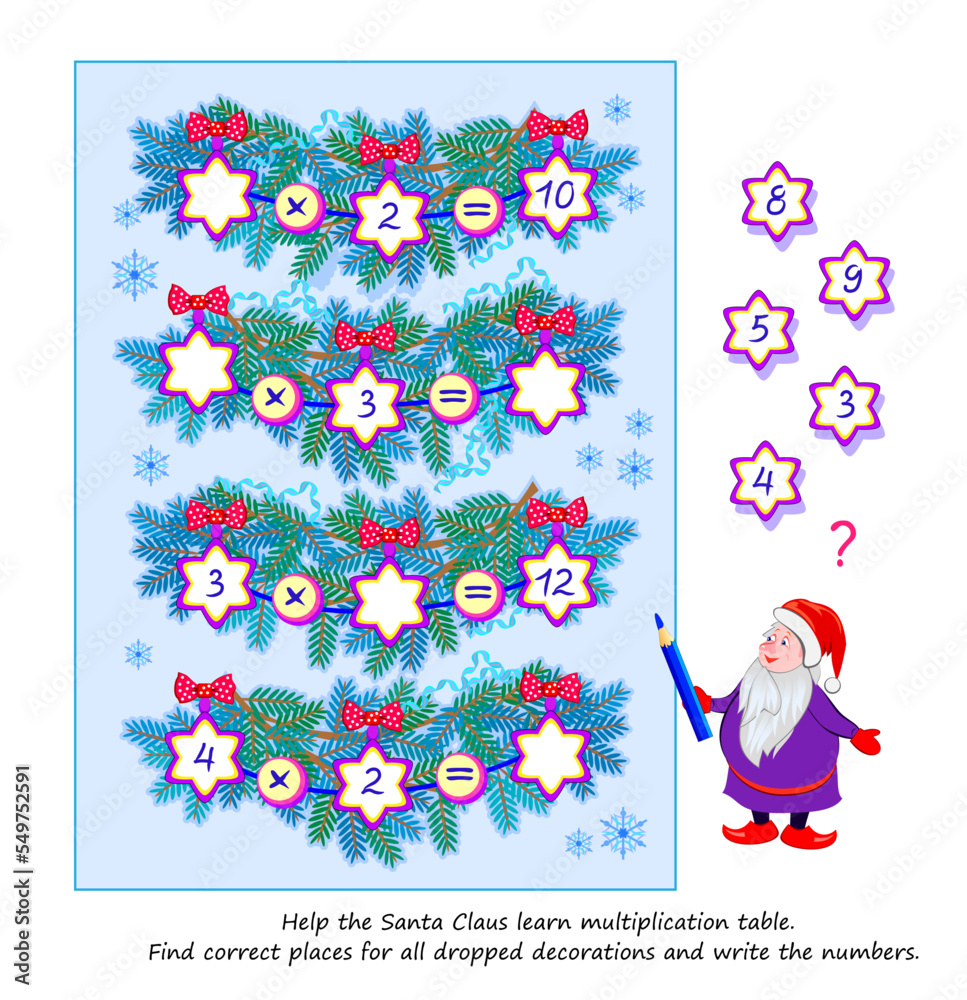 Help the Santa Claus learn multiplication table. Find correct places ...