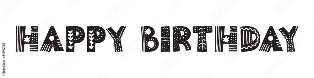 Happy birthday lettering. Cute typography in scandinavia linocut style ...