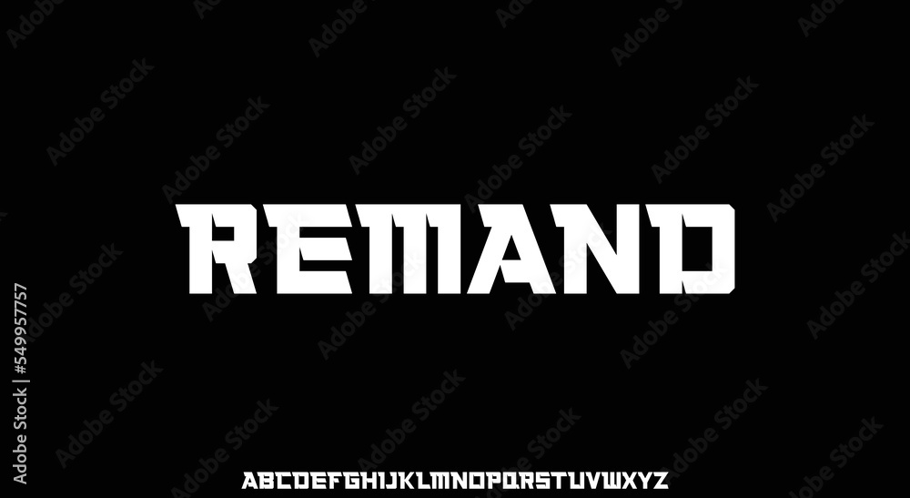 REMAND Modern Bold Font. Regular Italic Number Typography urban style ...