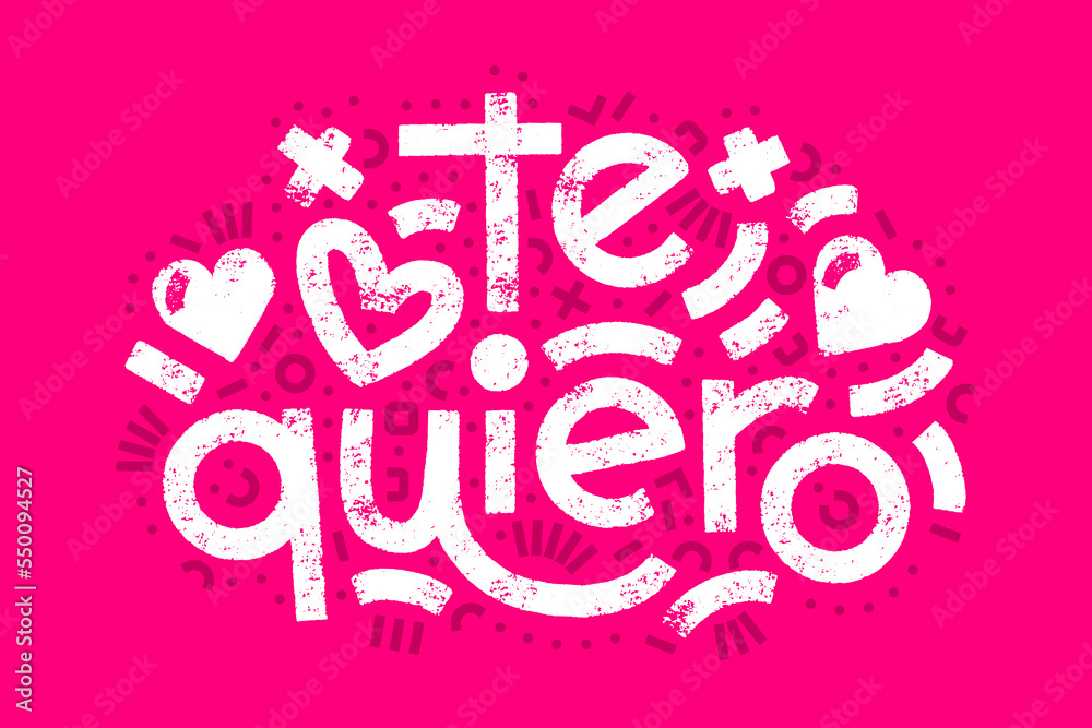 Te quiero words bold lettering surrounded with hand-drawn elements and ...