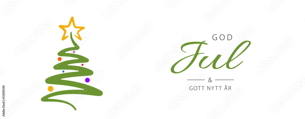 Swedish text God Jul och Gott Nytt År. Merry Christmas and Happy New ...