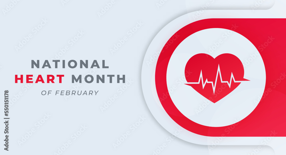 Happy National Heart Month February Celebration Vector Design ...