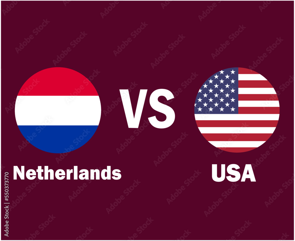 Netherlands And United States Flag With Names Symbol Design Europe And ...