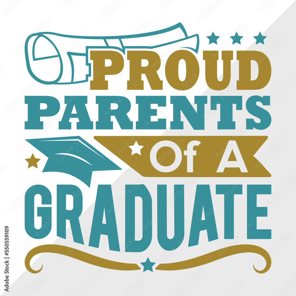 Proud Parents Of A 2022 Graduate Svg Cut File | Senior Svg | Dad Svg ...