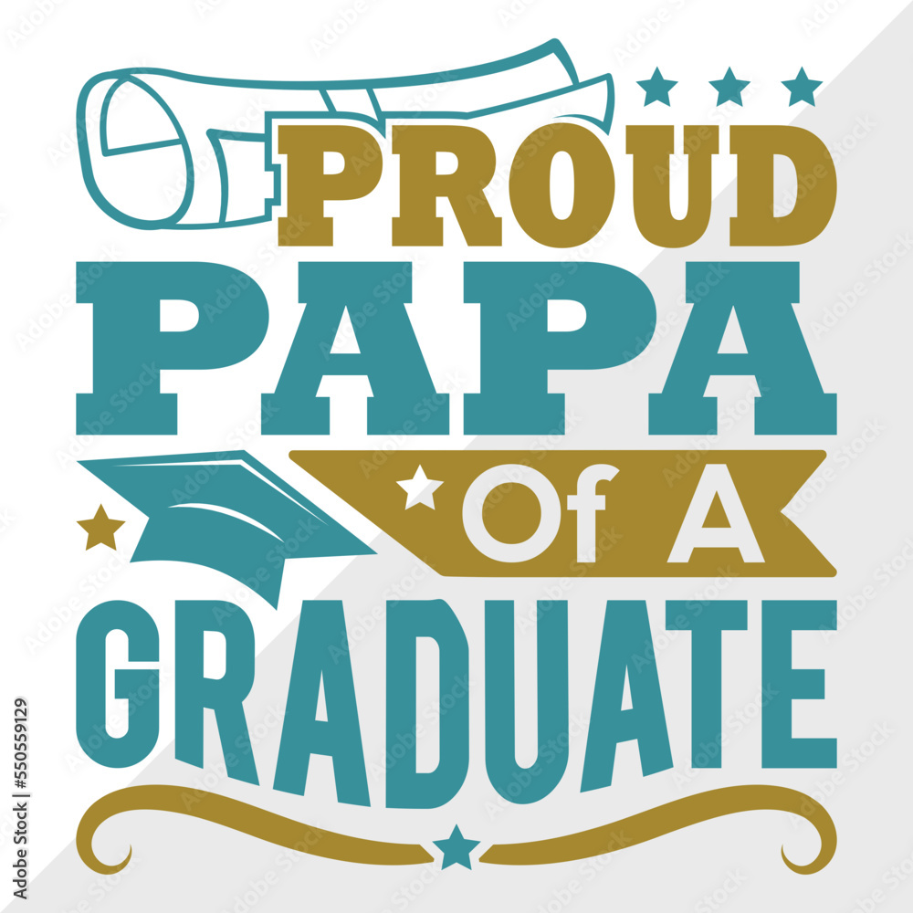 Vecteur Stock Proud Papa Of A 2022 Graduate Svg Cut File | Class Of ...