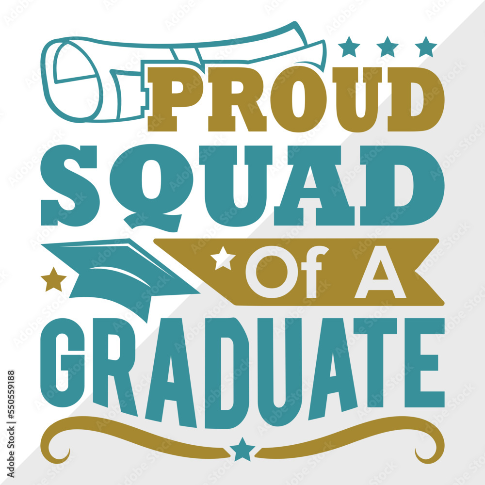Proud Squad Of A 2022 Graduate Svg Cut File | Senior Svg | boy Svg ...