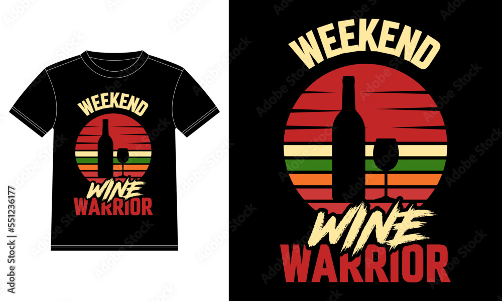 Weekend wine warrior - design template, Car Window Sticker, POD, cover ...