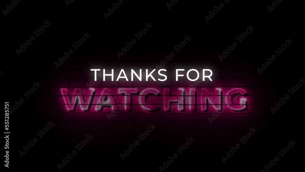 Thanks for Watching. Neon Sign Effect Stock Video | Adobe Stock