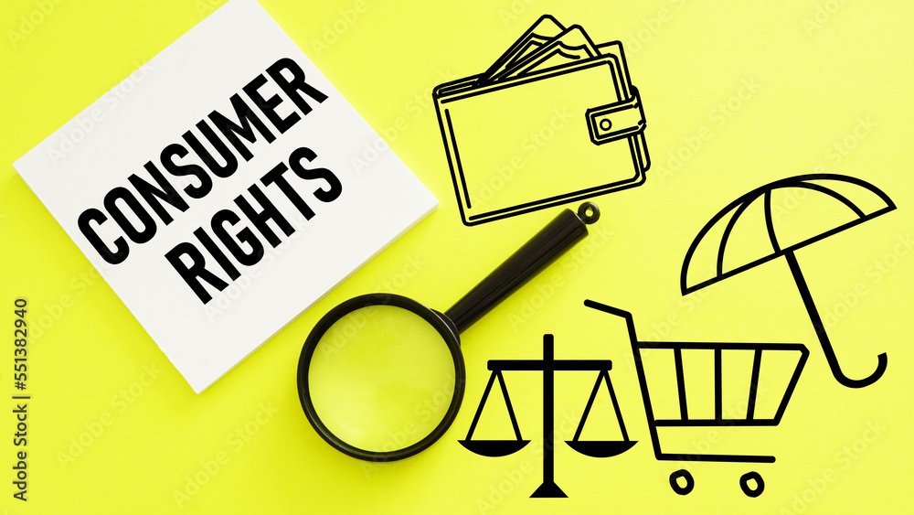 Consumer rights are shown using the text Stock Photo | Adobe Stock
