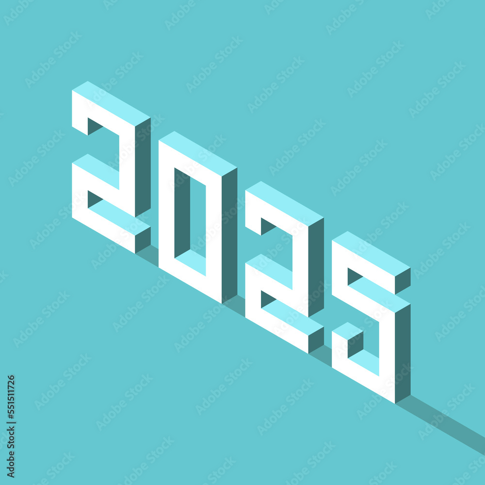 Isometric 2025 text on turquoise blue. New Year, holiday, planning ...