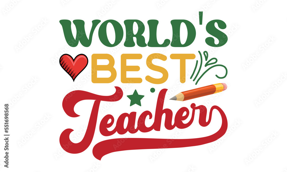 World's best teacher Svg, Teacher SVG, back to school, Cut file, for ...