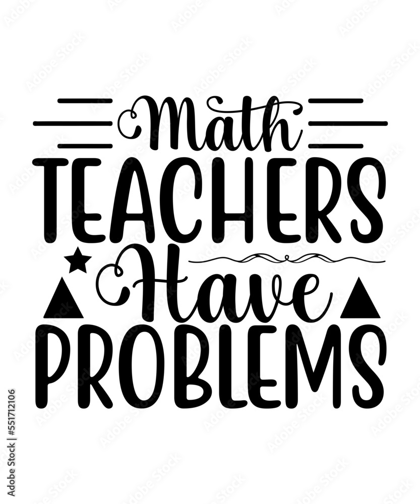 Vetor do Stock: Math teachers have problems SVG, math svg bundle, math ...