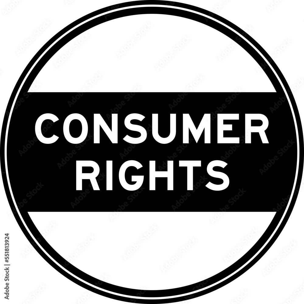 Black color round seal sticker in word consumer rights on white ...