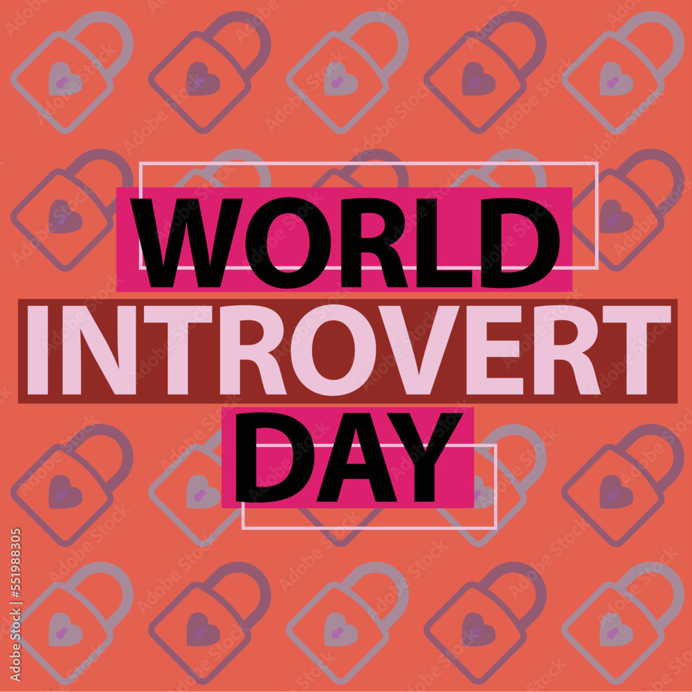 Vector banner design celebrating world Introvert day on the 2nd of ...