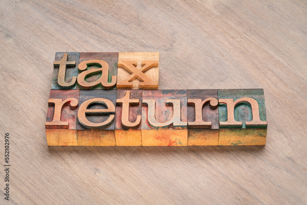 tax return banner - word abstract in vintage letterpress printing ...