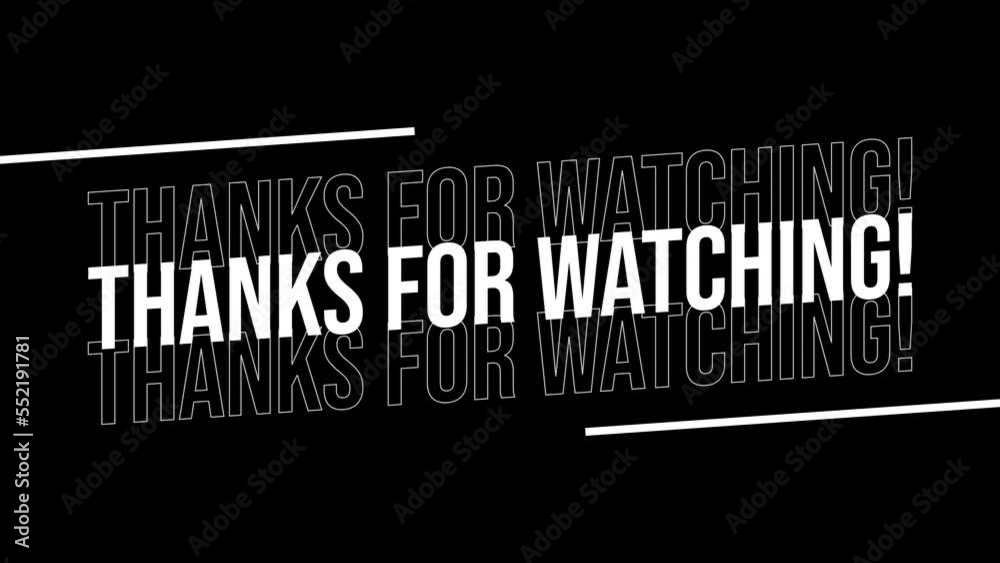 Thanks for watching! Modern text animation. Stock Video | Adobe Stock
