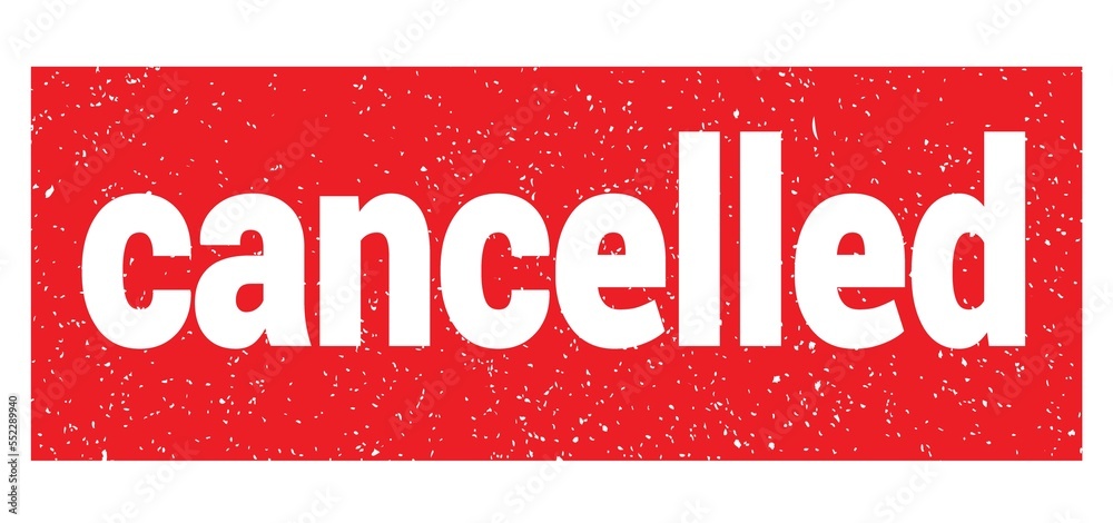 cancelled text written on red stamp sign. Stock Illustration | Adobe Stock