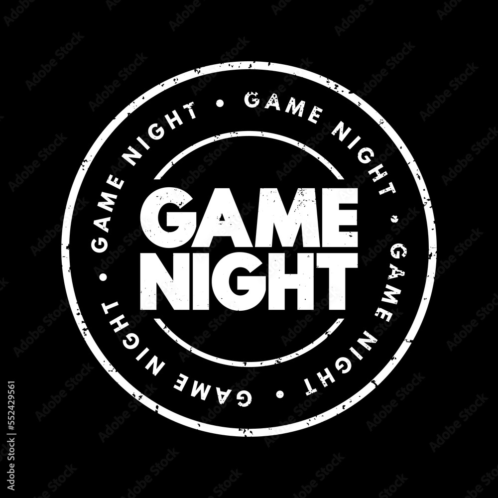 Game Night text stamp, concept background Stock Vector | Adobe Stock