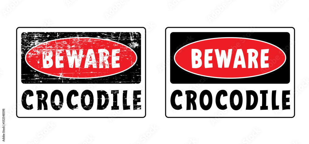 Stop, beware of crocodile or caiman sigboard. Cartoon crocodilian or ...