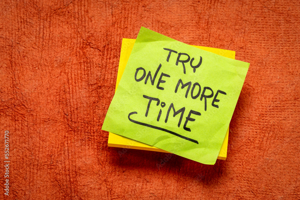Poster try one more time - handwritten motivational note, determination ...