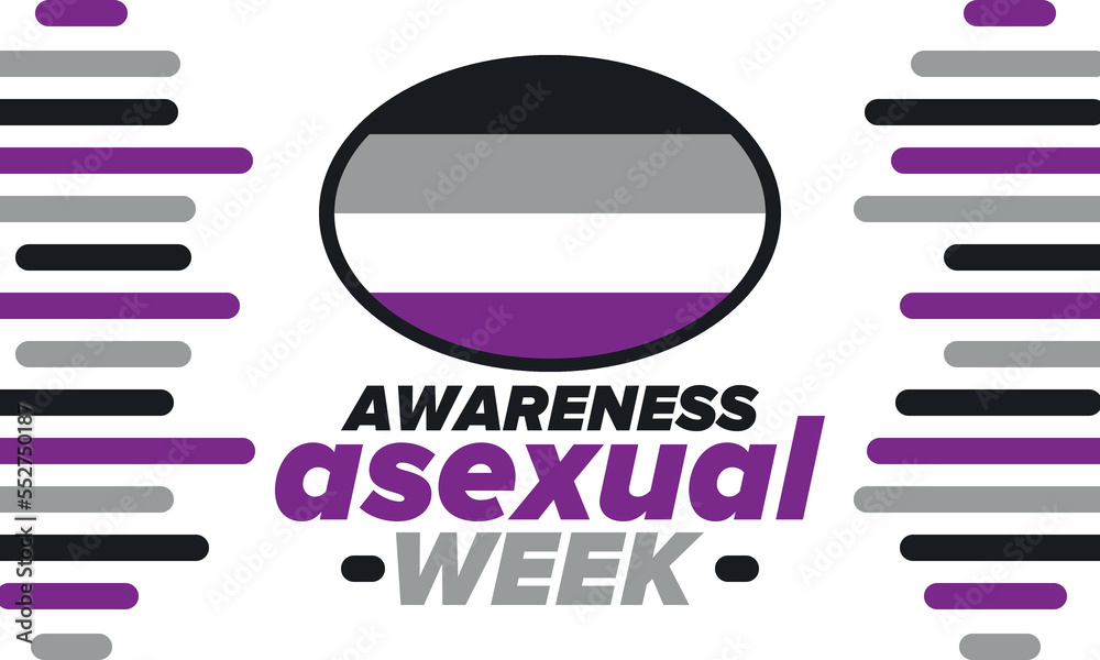 Asexual Awareness Week International Campaign To Educate Individuals About Asexual Celebrated