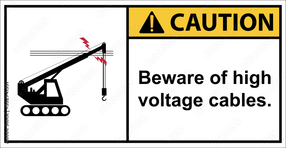 Beware of cranes hooking up high voltage cables.sign caution Stock ...