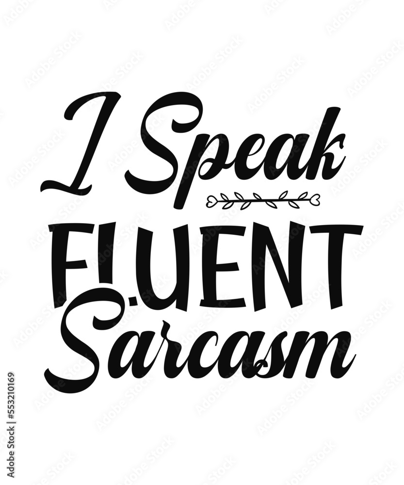 Sassy Svg Bundle Hand Lettered Sassy Quote Svg Funny Svg Bundle