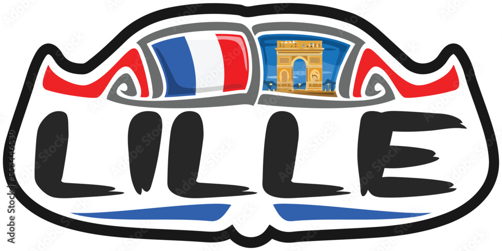 Lille France Flag Travel Souvenir Sticker Skyline Landmark Logo Badge ...