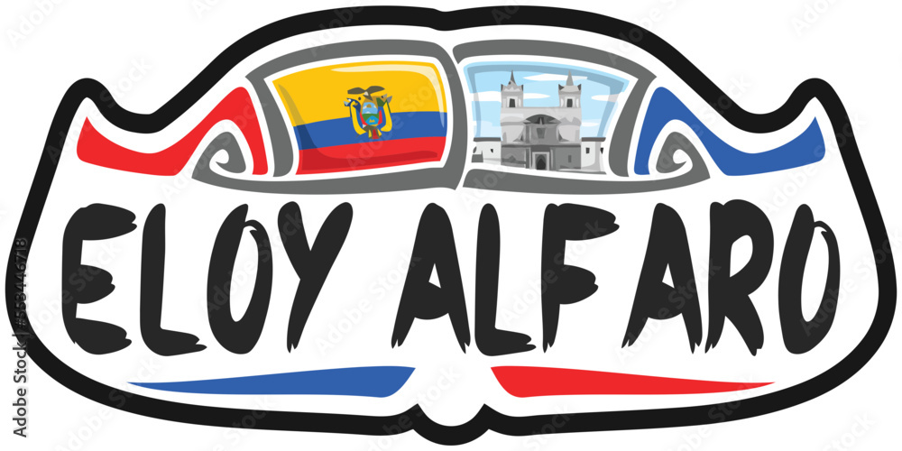 Eloy Alfaro Ecuador Flag Travel Souvenir Sticker Skyline Landmark Logo ...