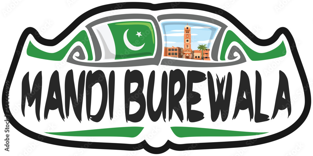 Mandi Burewala Pakistan Flag Travel Souvenir Sticker Skyline Landmark ...