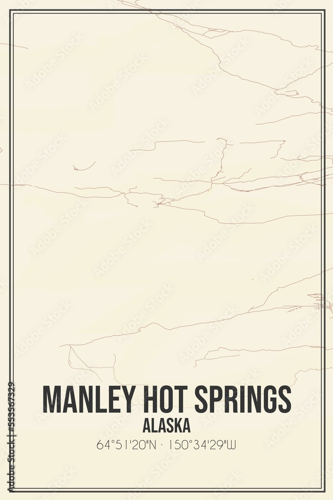 Retro US city map of Manley Hot Springs, Alaska. Vintage street map ...